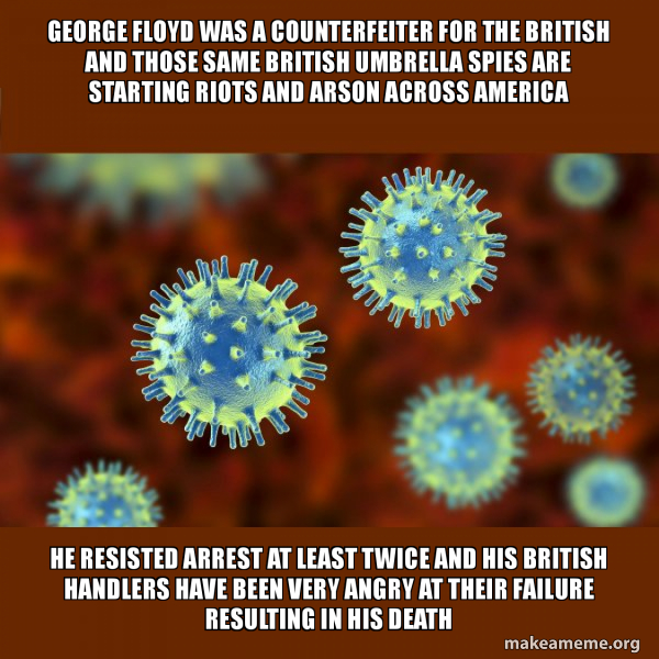 GEORGE FLOYD WAS A COUNTERFEITER FOR THE BRITISH AND THOSE SAME BRITISH ...