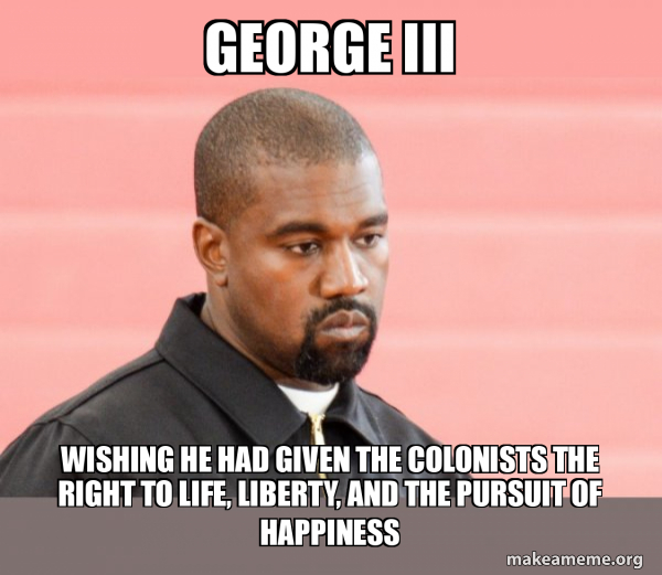 George III Wishing he had given the colonists the right to life ...