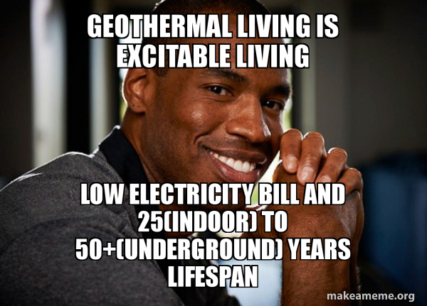 geothermal living is excitable living low electricity bill and 25 ...