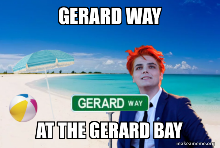 gerard way at the gerard bay Meme Generator