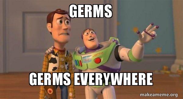 GERMS GERMS EVERYWHERE - Buzz and Woody (Toy Story) Meme Meme Generator