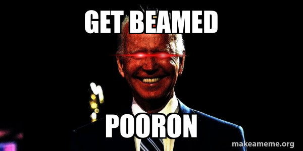 get beamed pooron - Dark Brandon Meme Generator