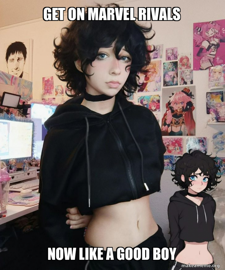 GET ON Marvel Rivals Now Like A GOOD BOY Meme Generator