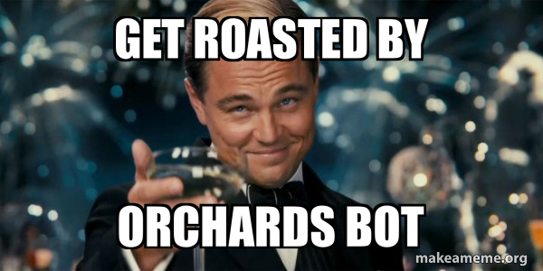 Get roasted by Orchards bot - Great Gatsby Reaction - Leonardo DiCaprio ...
