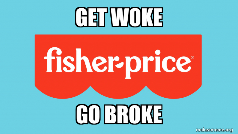Get woke go broke Meme Generator