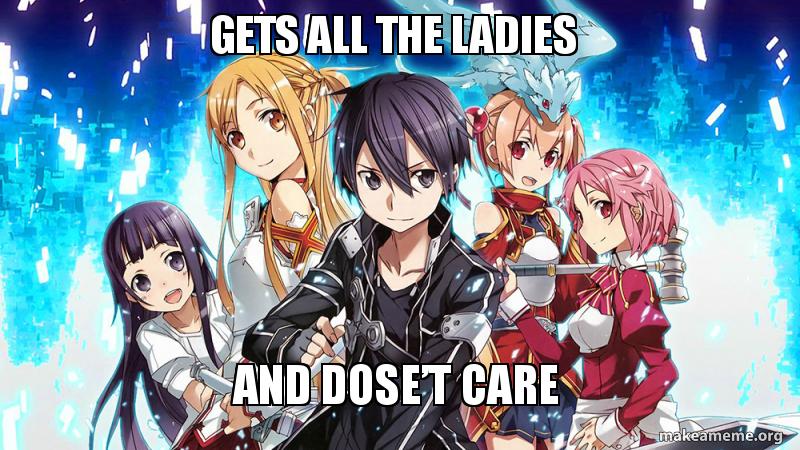 Gets all the ladies And doseâ€™t care Meme Generator