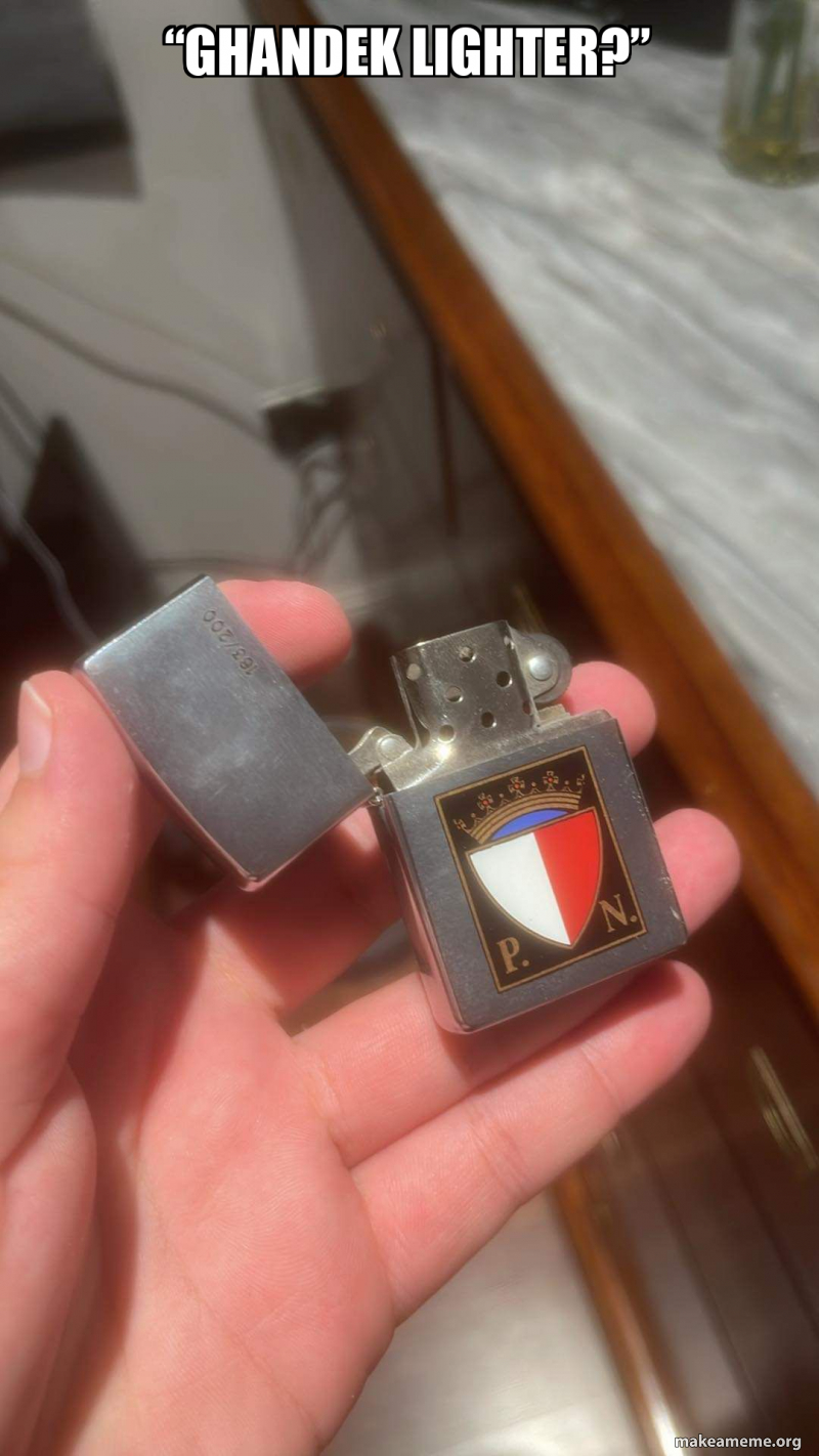 “GHANDEK LIGHTER?” Meme Generator