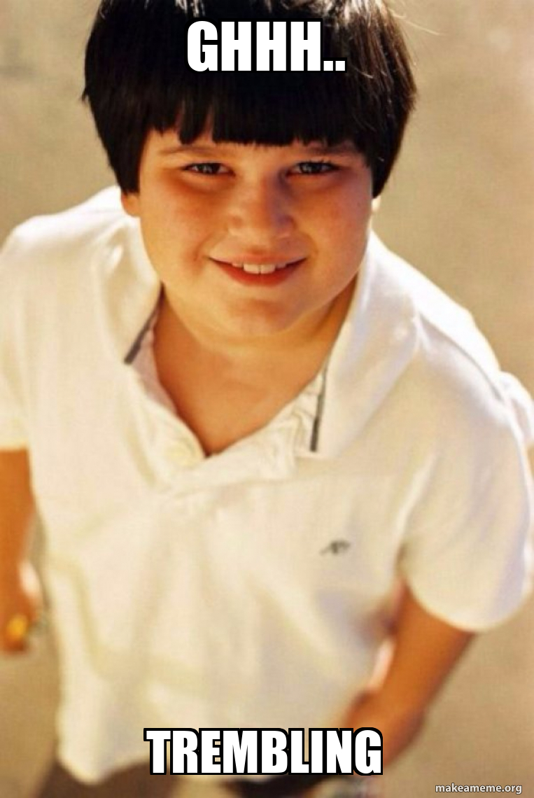 Ghhh.. Trembling - Annoying Childhood Friend Meme Generator