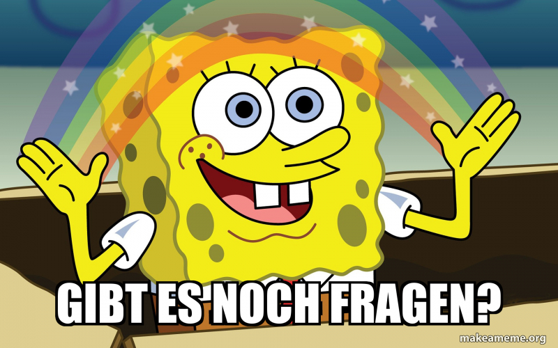 Gibt Es Noch Fragen Meme