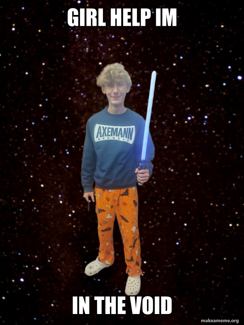 girl help im in the void Meme Generator