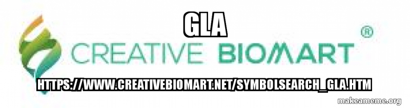 GLA https://www.creativebiomart.net/symbolsearch_GLA.htm - GLA Meme ...