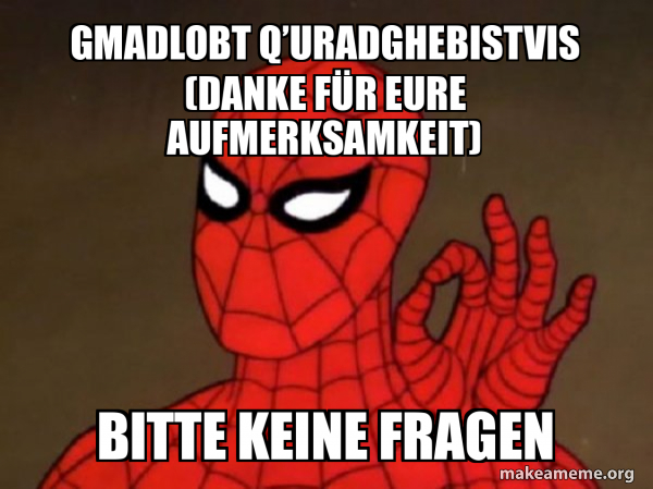 gmadlobt q’uradghebistvis (danke für eure aufmerksamkeit) Bitte keine ...