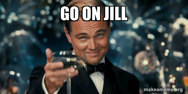 GO ON JILL - Great Gatsby Reaction - Leonardo DiCaprio Toast Meme Generator