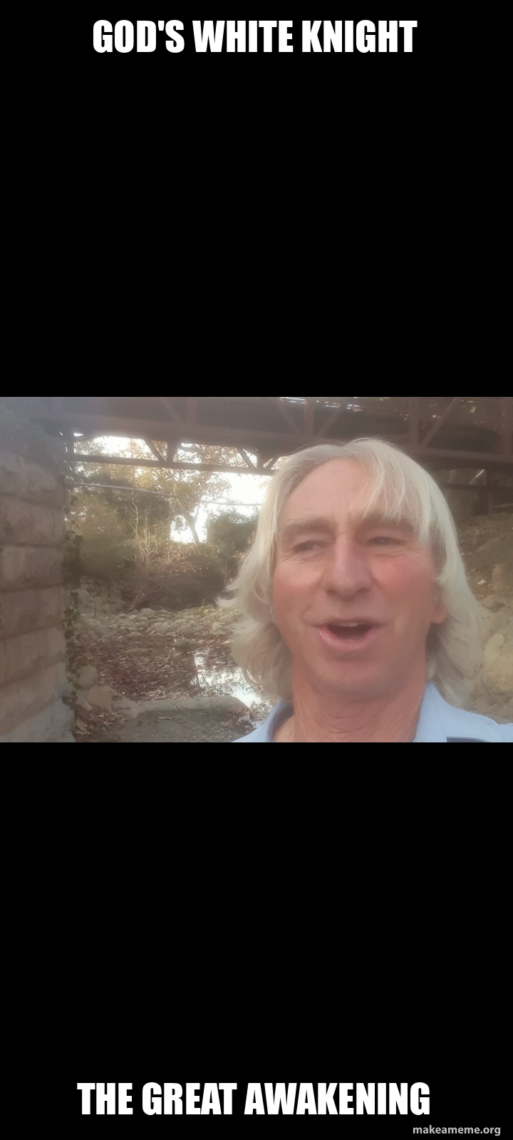 GOD'S WHITE knight The great awakening Meme Generator