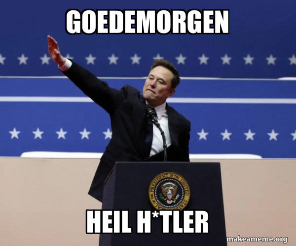 goedemorgen HEIL H*TLER - Nazi Elon Meme Generator