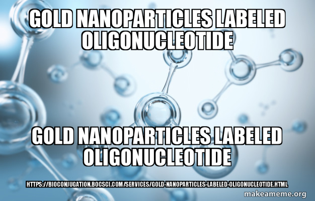 gold nanoparticles labeled oligonucleotide gold nanoparticles labeled ...