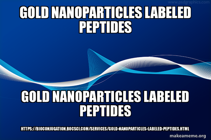 gold nanoparticles labeled peptides gold nanoparticles labeled peptides ...