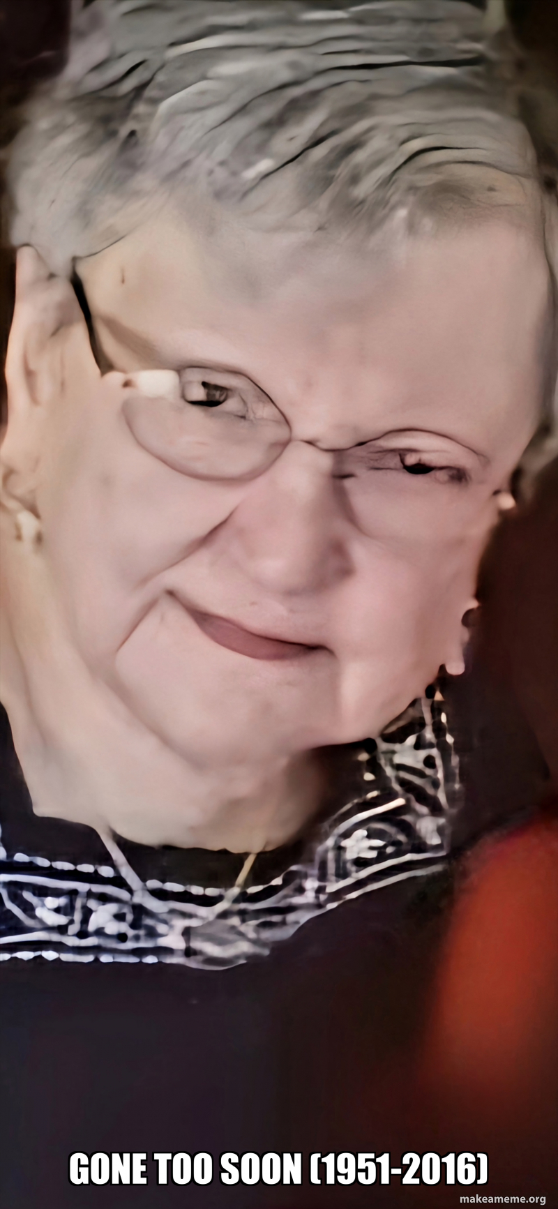 Gone too soon (1951-2016) Meme Generator