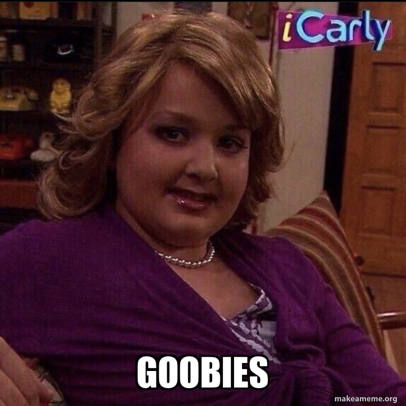 goobies Meme Generator