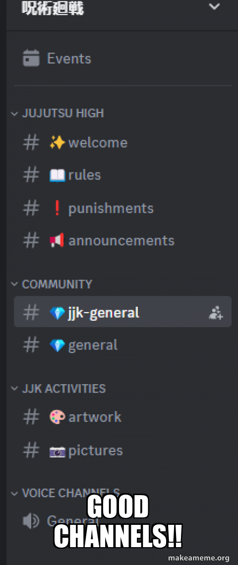 good channels!! Meme Generator