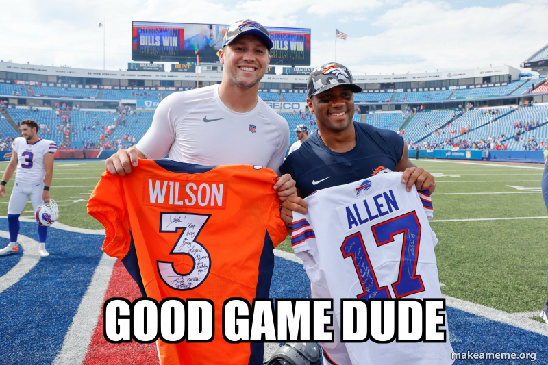 Good game dude Meme Generator