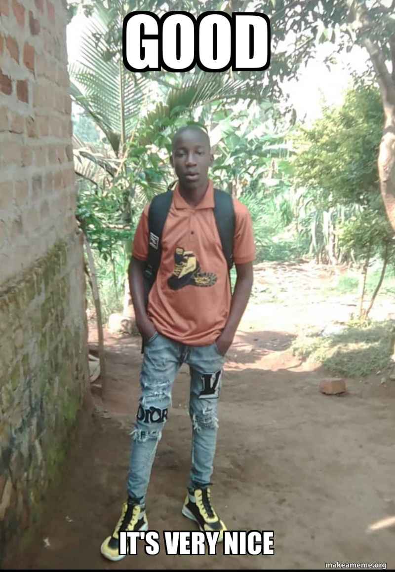 Good It's very nice - Hello there Meme Generator