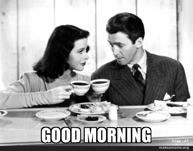 Good morning Meme Generator
