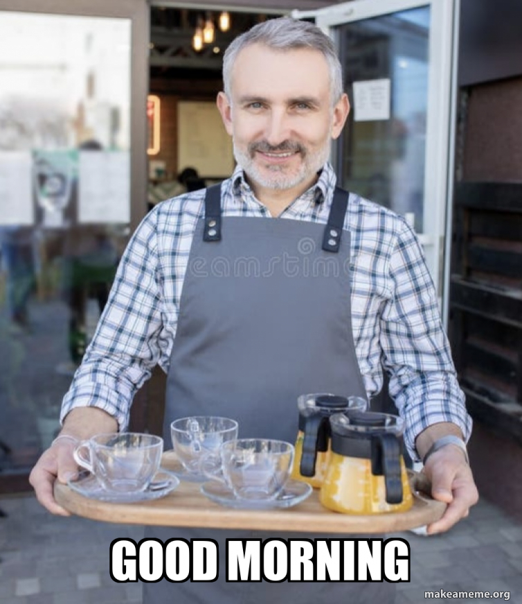 Good morning Meme Generator
