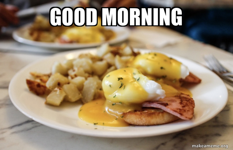 Good morning Meme Generator