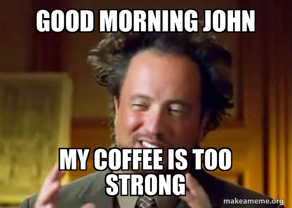 Freaky Good Morning Memes Most Funniest Flirty Good Morning Memes For