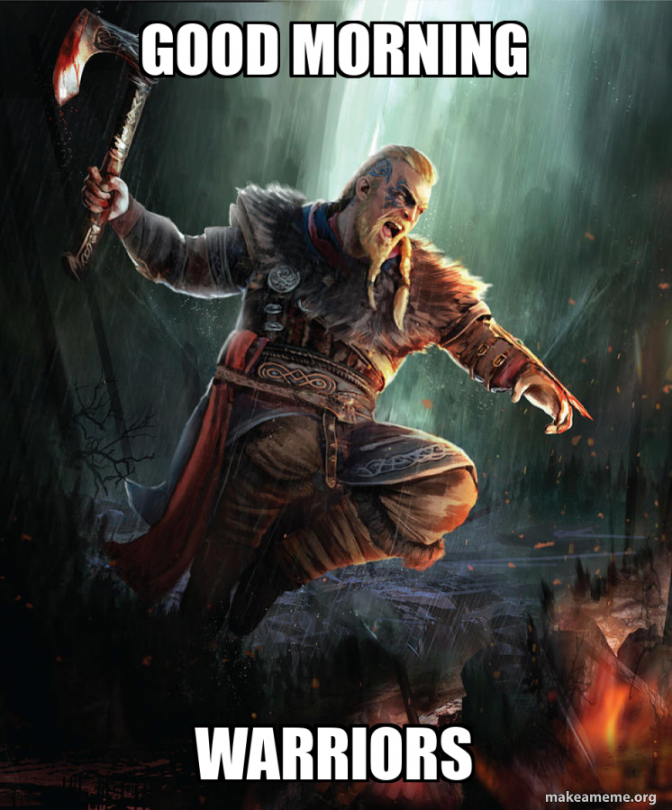 Good morning Warriors Meme Generator