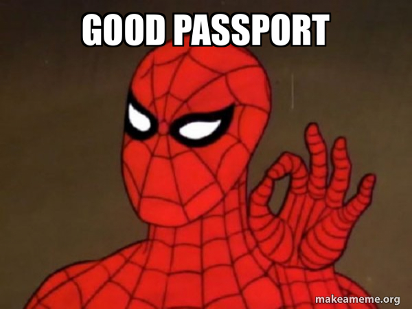 Good passport - Spiderman - Care factor Zero Meme Generator