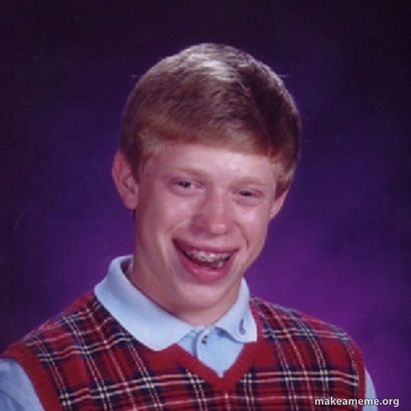- Bad Luck Brian Meme Generator