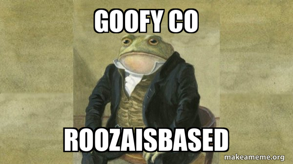 Goofy CO RooZaIsBased - Colonel Toad Meme Generator