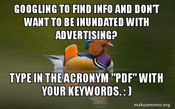 Googling to find info and don't want to be inundated with advertising ...