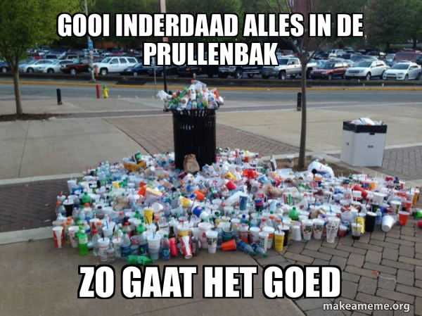 gooi inderdaad alles in de prullenbak zo gaat het goed - Canadian ...