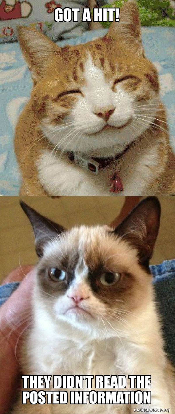 got a hit! they didn't read the posted information - Grumpy Cat vs ...
