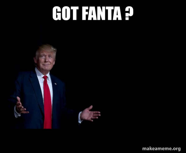 Got Fanta ? - Trump Everything is FIne Meme Generator