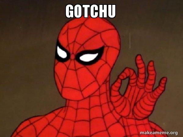 gotchu - Spiderman - Care factor Zero Meme Generator