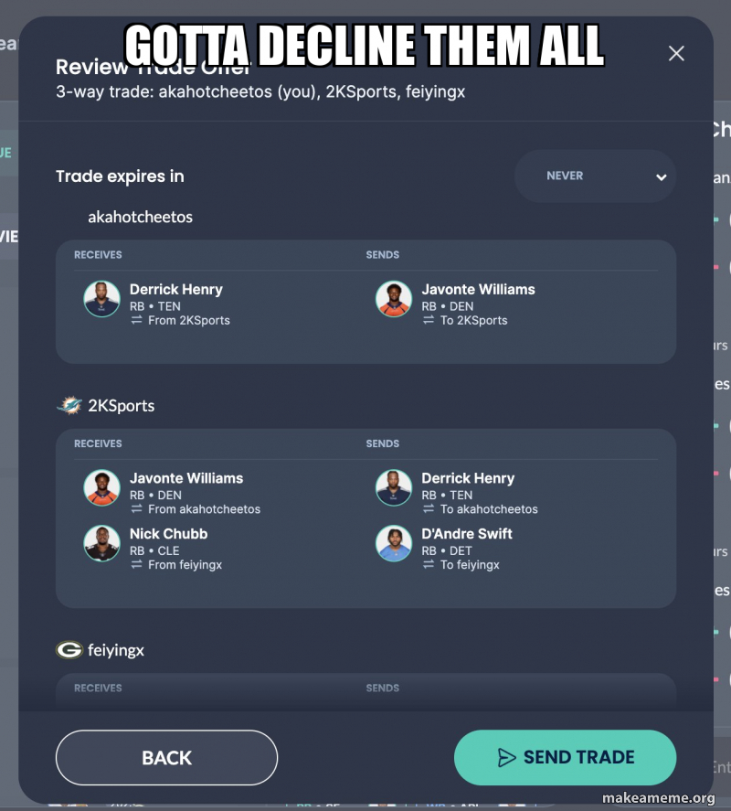 Gotta decline them all Meme Generator