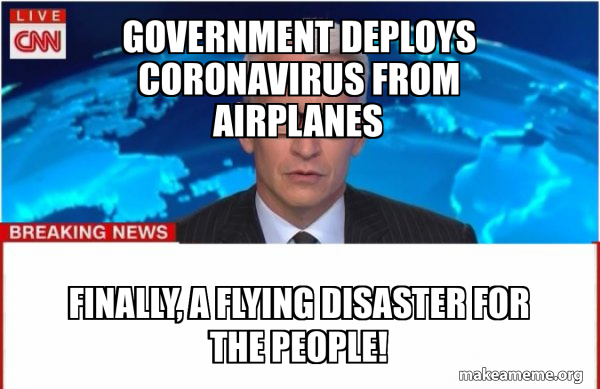 GOVERNMENT DEPLOYS CORONAVIRUS FROM AIRPLANES FINALLY, A FLYING ...