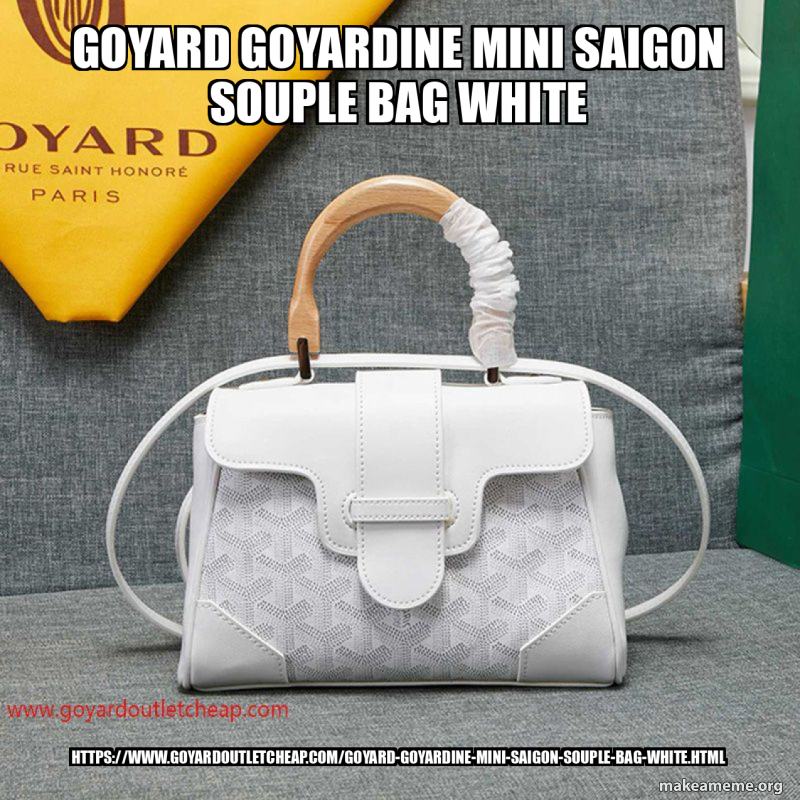 Goyard Goyardine Mini Saigon Souple Bag White https://www ...