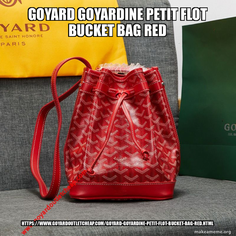 Goyard Goyardine Petit Flot Bucket Bag Red https://www ...