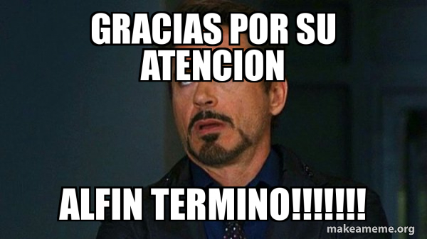 Gracias por su atencion Alfin termino!!!!!!! - Tony Stark Eye Roll Meme ...