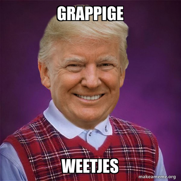 grappige weetjes - Bad Luck Trump Meme Generator