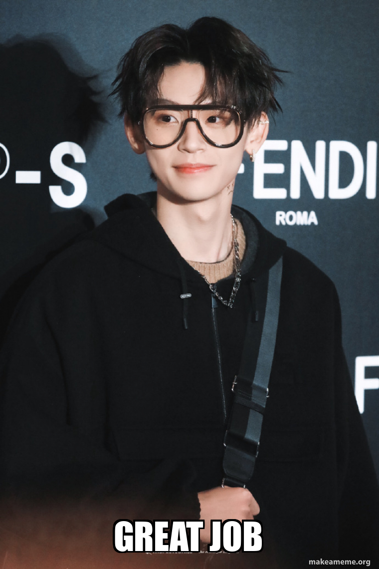 Great Job Meme Generator