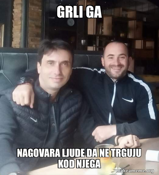 Grli ga Nagovara ljude da ne trguju kod njega Meme Generator