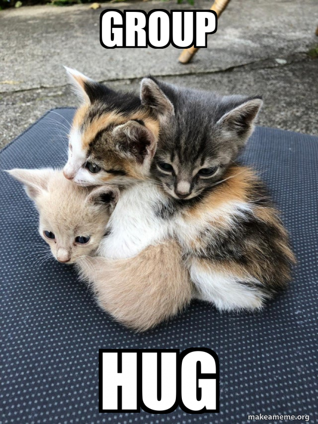 group hug Meme Generator