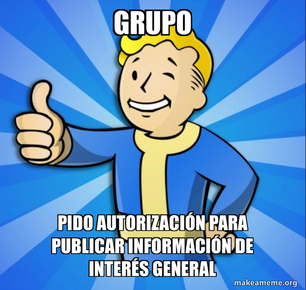grupo Pido autorización para publicar información de interés general ...