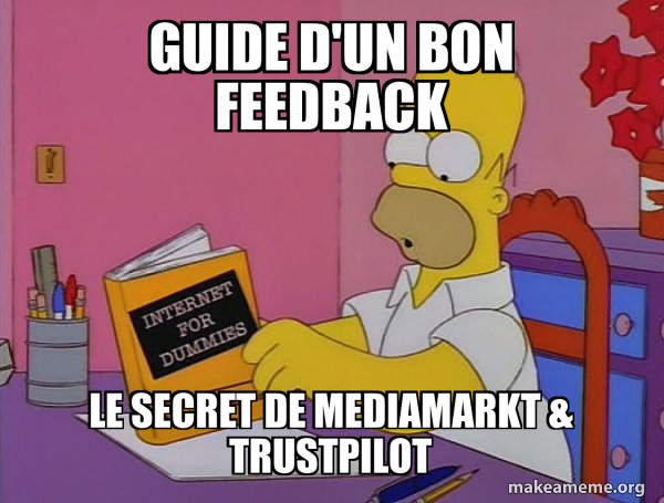 Guide d'un bon feedback Le secret de mediamarkt & Trustpilot ...